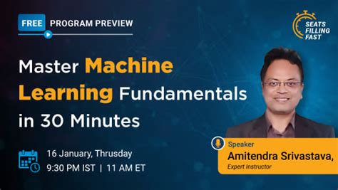 Machine Learning Fundamentals In 30 Minutes Webinar