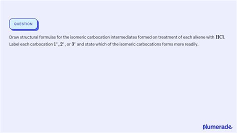 ⏩solveddraw Structural Formulas For The Isomeric Carbocation Numerade