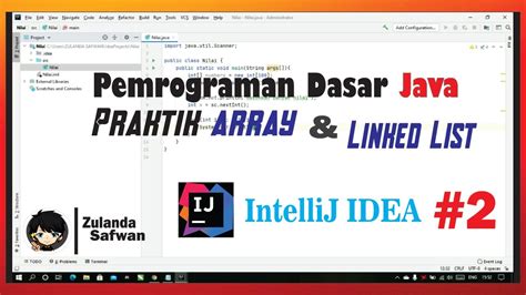 Praktik Materi Array Menggunakan Intellij Idea Pemrograman Dasar Java
