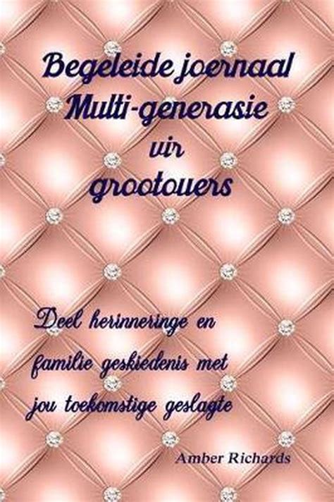 Begeleide Joernaal Multi Generasie Vir Grootouers Amber Richards