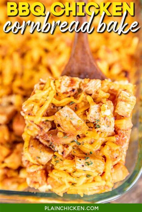 Bbq Chicken Cornbread Bake Plain Chicken