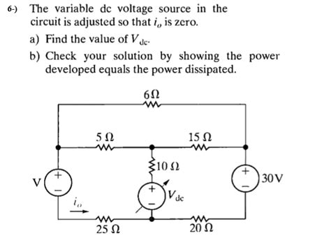 Solved The Variable De Voltage Source In The Circuit Is Chegg