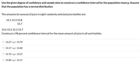Use The Given Degree Of Confidence And Sample Data To Construct A