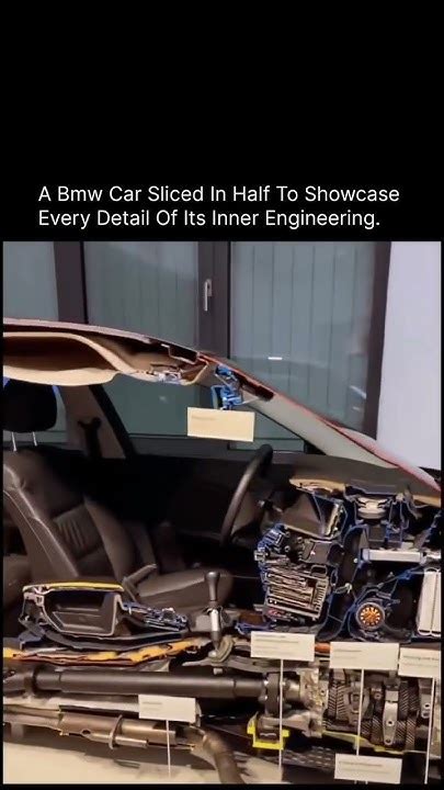 This Isnt Just A Car — Its A Bmw Cut In Half To Reveal The Hidden