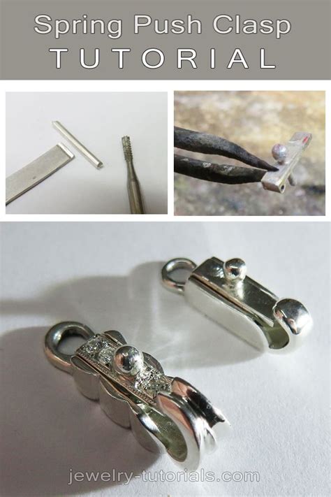 Making A Slip Push Clasp With A Spring Action Shows A Basic And Ornate Version The Clasp Is
