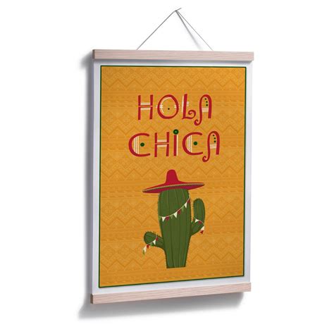 Poster Hola Chica Wall Artde