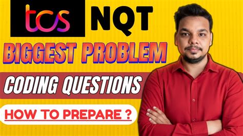 Why Coding Questions Are The Biggest Problem Of Tcs Nqt Tcs Nqt
