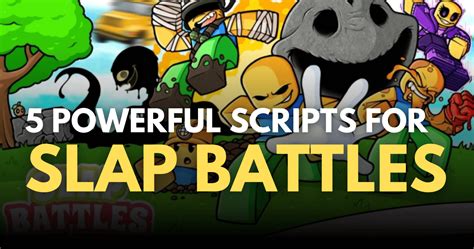 5 Powerful Slap Battles Scripts Trolling And Enhancements