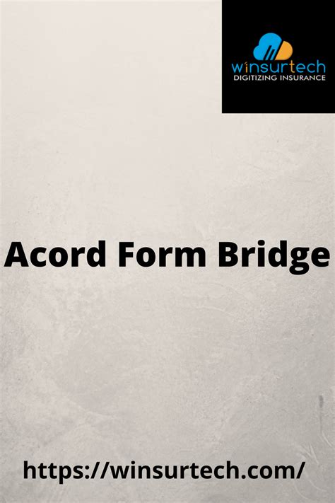 acord form bridge r winsurtech