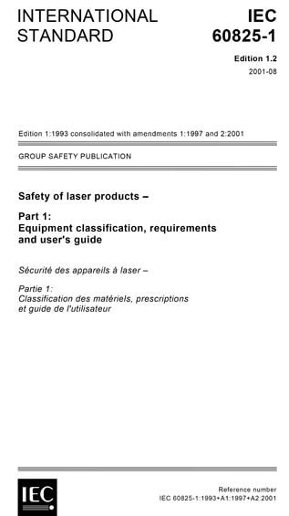Iec 60825 1 Ed 12 En2001 Safety Of Laser Products Part 1 Equipment Classification