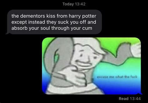 Absorb Your Soul Through Your Cum Rbrandnewsentence