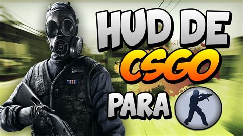 HUD De CSGO Para Counter Strike No Steam N zt Rツ YouTube