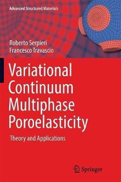 Variational Continuum Multiphase Poroelasticity 9789811098765 Roberto Serpieri
