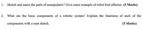 Solved Robot Kinematics Dynamics And Control 1 Sketch And Name The