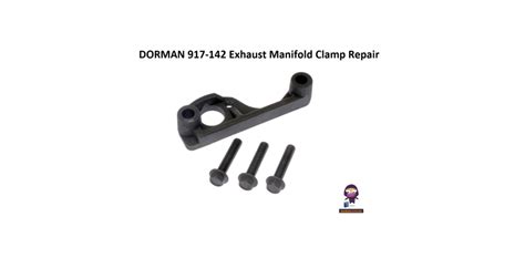 Dorman 917 142 Colector De Escape Clamp Repair Instruction Manual