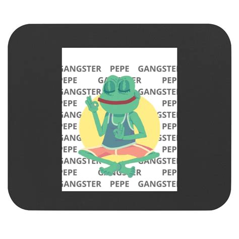 Gangster Pepe Funny Frog Memes Mouse Pads Sold By Milawilson Sku
