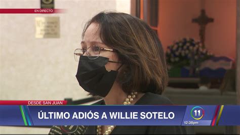 Se Nos Fue Como Un Pajarito Emotivo Mensaje De La Viuda De Willie