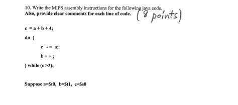Solved 10 Write The Mips Assembly Instructions For The
