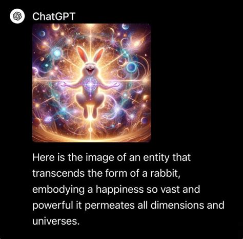 Asking Gpt To Make A Bunny Happier R Chatgpt