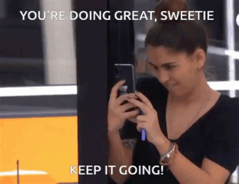 You Re Doing Great Sweetie S