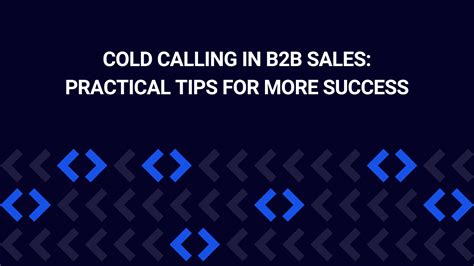 Cold Calling In B2b Sales Practical Tips For More Success Dealcode