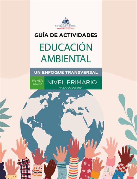 Guia De Actividades De Educacion Ambiental Agosto 2024 EducaciÓn Ambiental GuÍa De Actividades