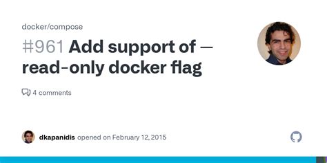 Add Support Of Read Only Docker Flag · Issue 961 · Dockercompose · Github