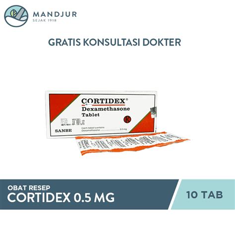 Cortidex 05 Mg Strip 10 Tablet — Apotek Mandjur