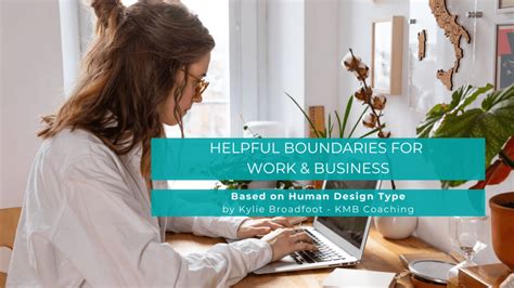 Helpful Boundaries For Work And Business Based On Human Design
