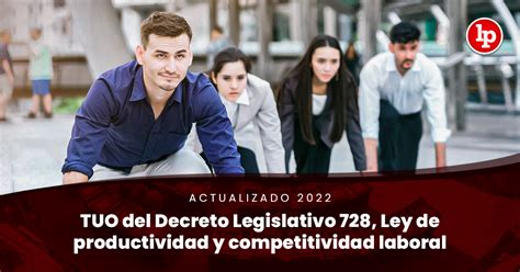 TUO del Decreto Legislativo 728, Ley de productividad y competitividad ...