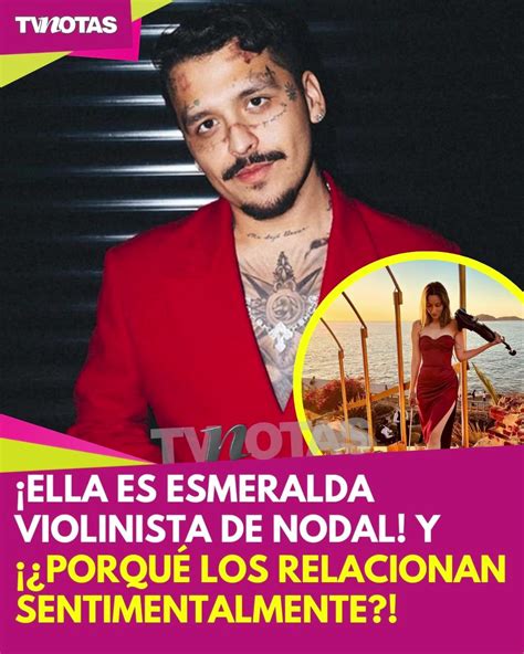 Christian Nodal Y La Polémica Con Su Violinista Esmeralda Tiktok