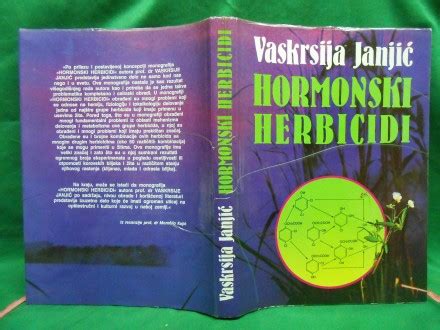 Hormonski Herbicidi Vaskrsija Janjic Kupindo Com