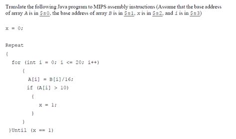Solved Translate The Following Java Program To Mips Assembly