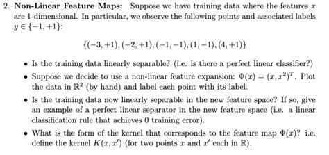 2 non linear feature maps suppose we have training