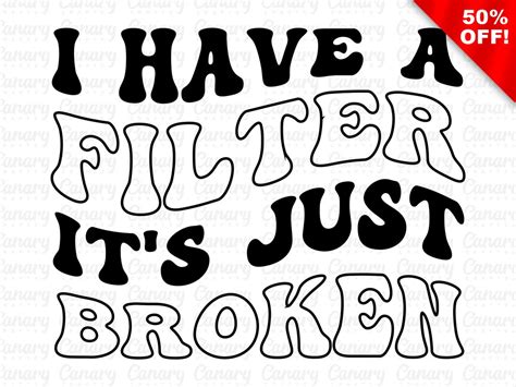 No Filter SVG Retro Sarcastic Svg Sarcastic Saying Svg Funny Svg Mean Svg Sassy Svg