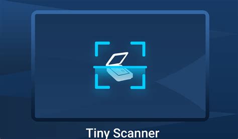 Télécharger Tiny Scanner Pour Web Ios Android