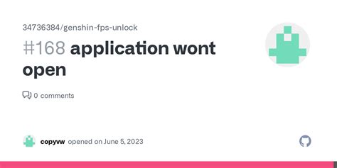Application Wont Open · Issue 168 · 34736384genshin Fps Unlock · Github