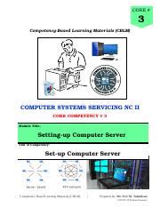 CORE 3 SET-UP COMPUTER SERVER 42pgs .docx - CORE # 3 Competency-Based Learning Materials CBLM ...