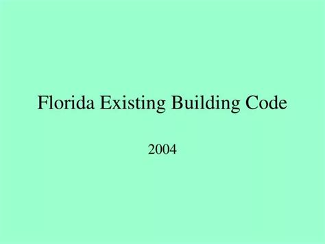 Ppt Florida Existing Building Code Powerpoint Presentation Free