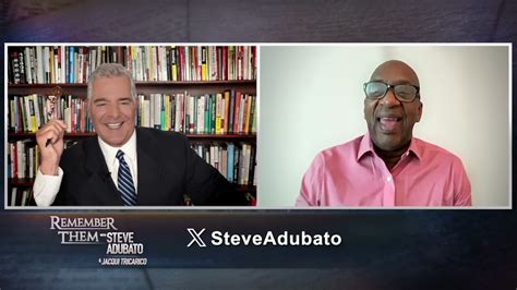 Remember Them Cec Steve Adubato Phd