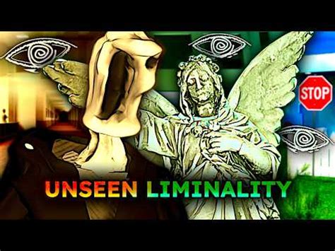 Unseen Liminality Wiki Guides Codes Database