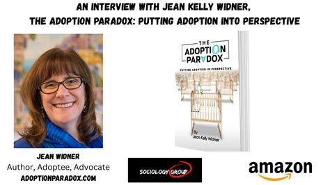 An Interview With Jean Kelly Widner Adoption Paradox Putting Adoption
