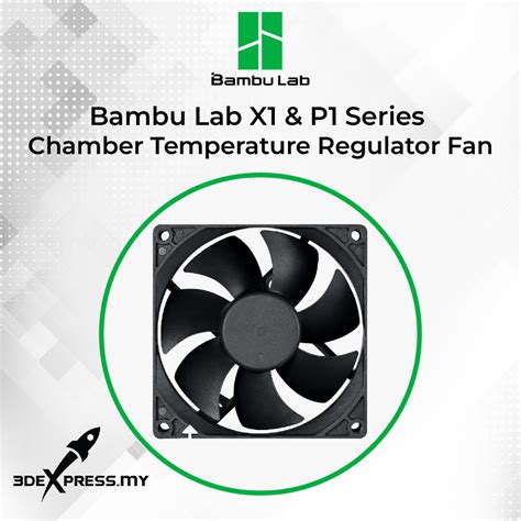 Bambu Lab X1 Series Chamber Temperature Regulator Fan Shopee Malaysia