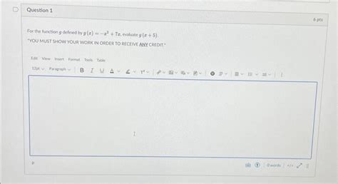 For The Function G Defined By G X −x2 7x Evaluate