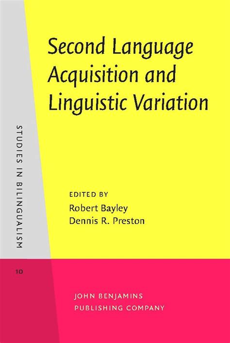 Second Language Acquisition And Linguistic Variation