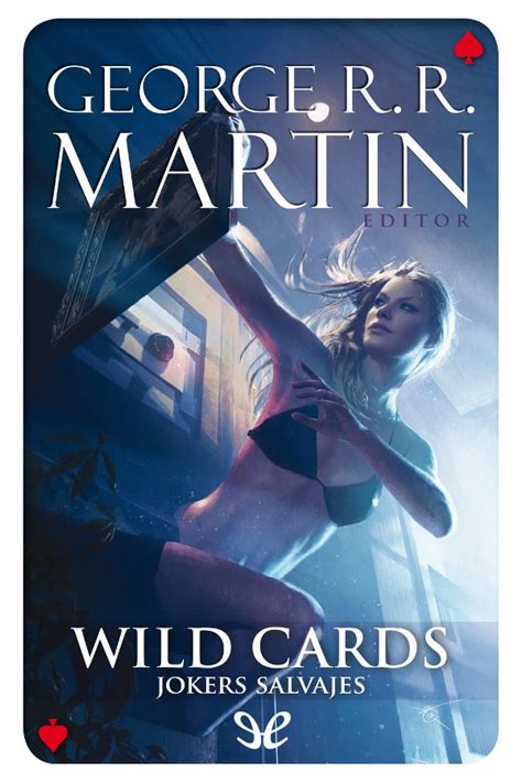 Jokers Salvajes George R R Martin Planeta Epub