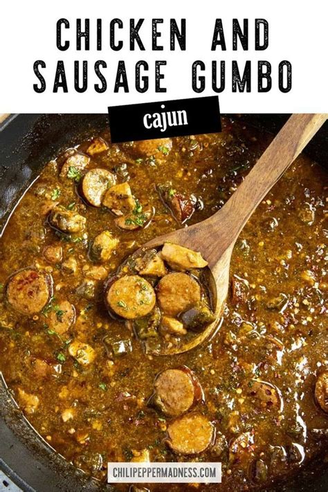 Cajun Chicken And Sausage Gumbo Recipe Gumbo Recipe Sausage Sausage Gumbo Gumbo Recipe