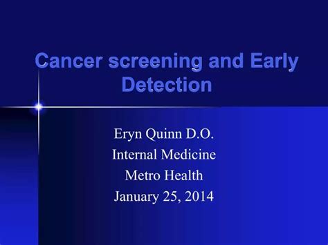 Ppt Cancer Screening And Early Detection Powerpoint Presentation