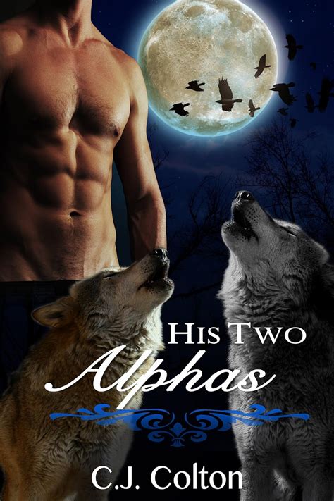 His Two Alphas Gay Werewolf Shifter Menage Mmm Erotic Romance