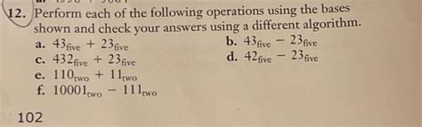 Solved 23 Five 12 Perform Each Of The Following Operations